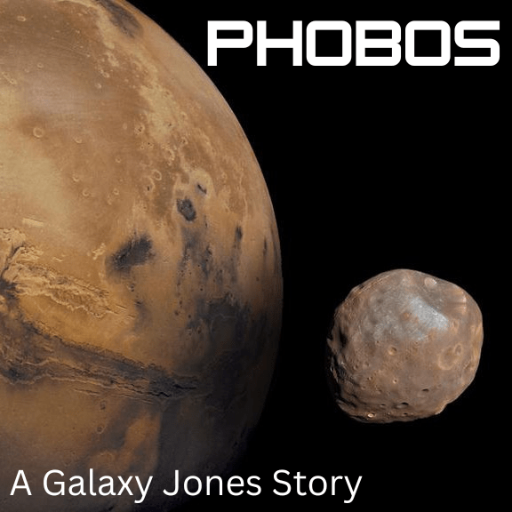 Phobos: A Galaxy Jones Story – Grue Eater